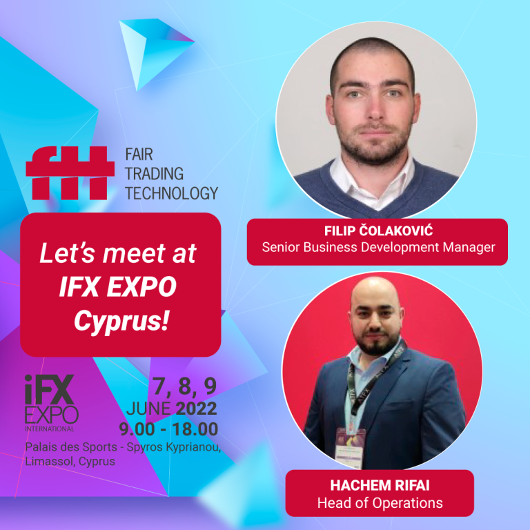 Let's meet at the iFX EXPO in Cyprus, 7-9 June, 2022 - Fair Trading ...